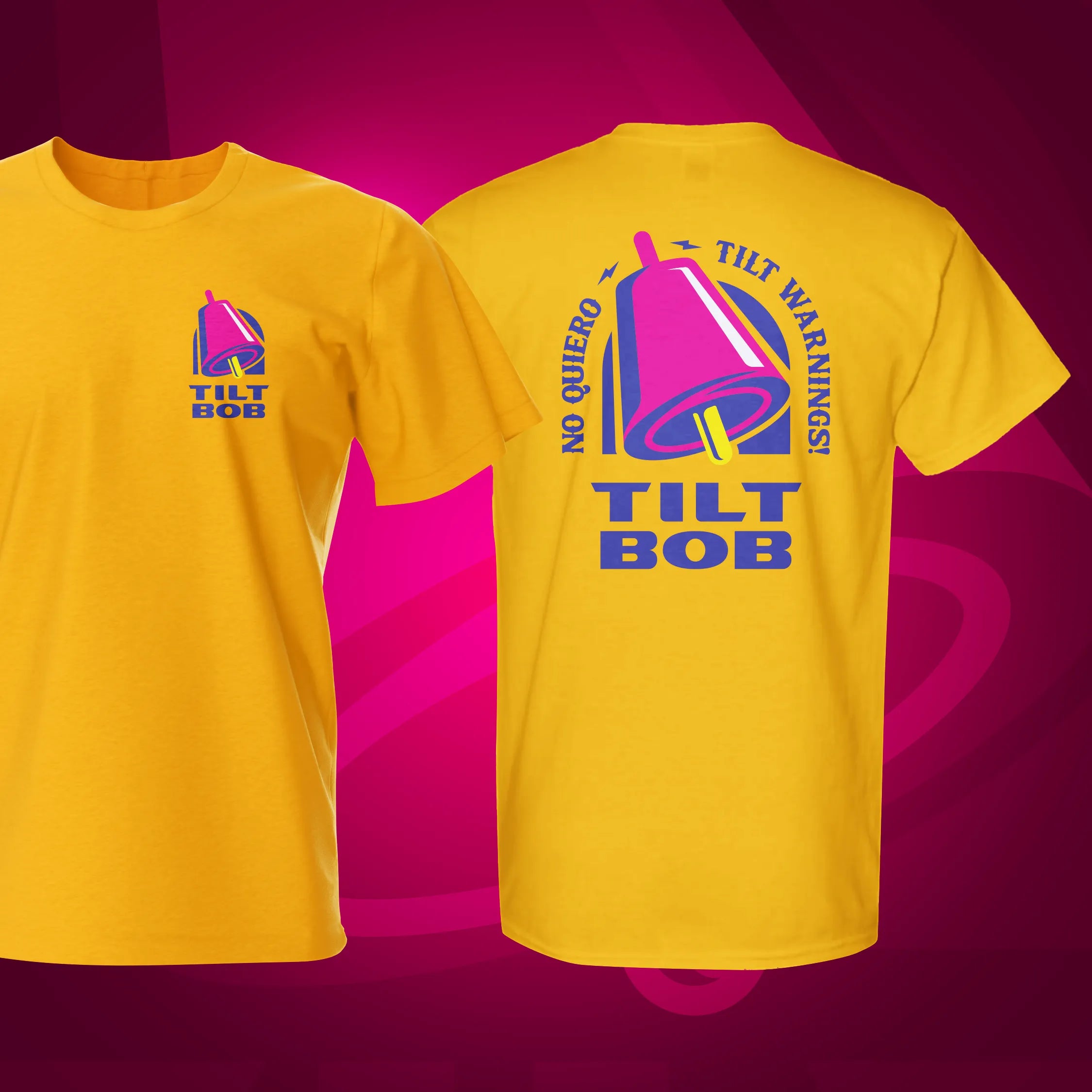 Yo Quiero Tilt Bob Pinball T-Shirt – Pinball Invasion
